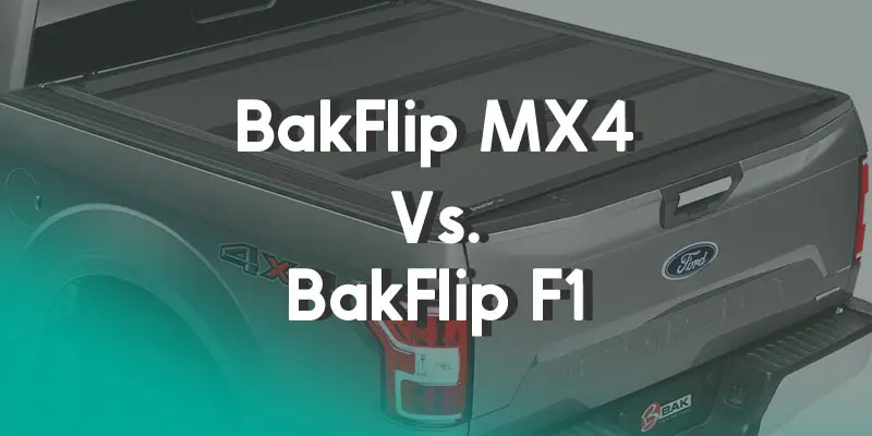 BakFlip MX4 Vs. BakFlip F1 - Hard Folding Tonneau Cover Compared!